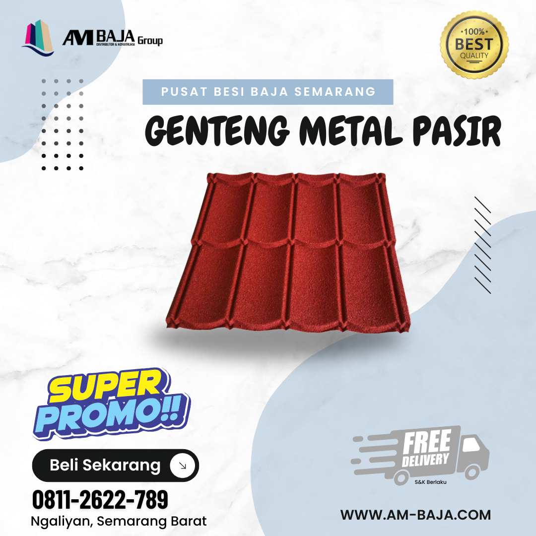 Kelebihan Genteng Metal – Besi Baja Semarang